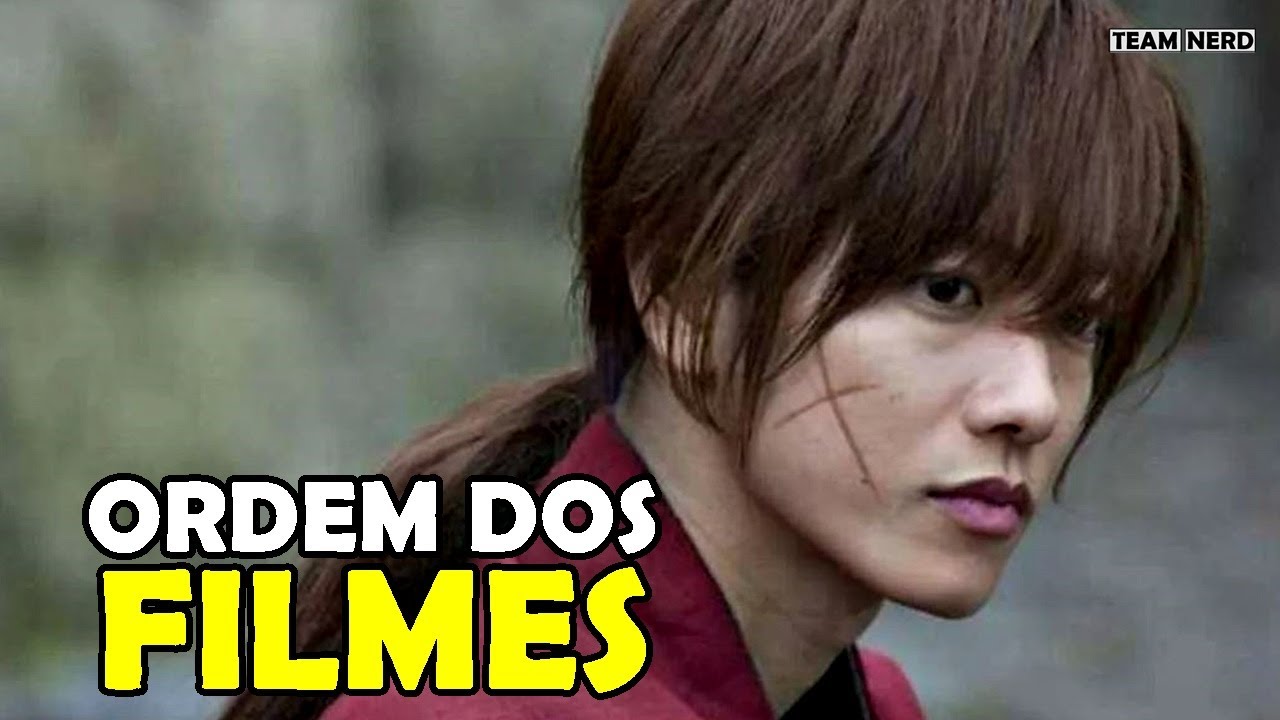 Em qual ORDEM assistir os FILMES de SAMURAI X ? - YouTube