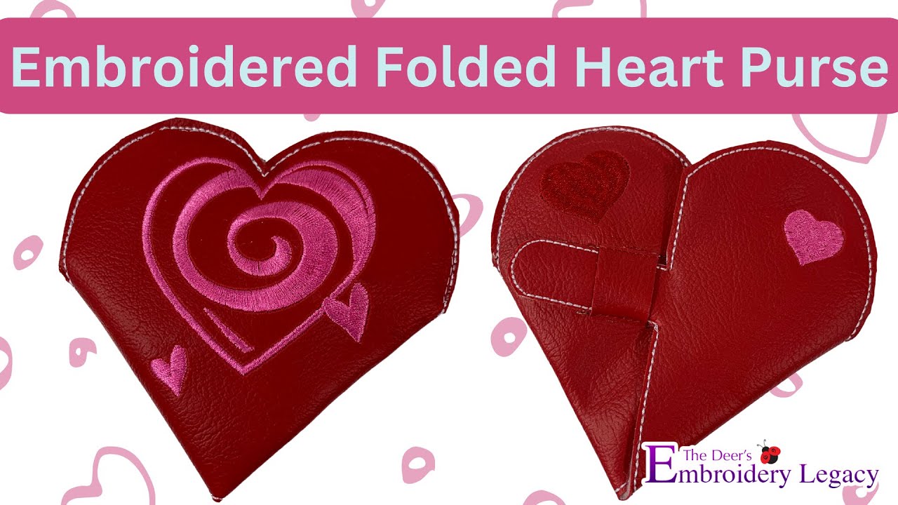 Folded Heart Pouch - Easy Machine Embroidery Project - YouTube