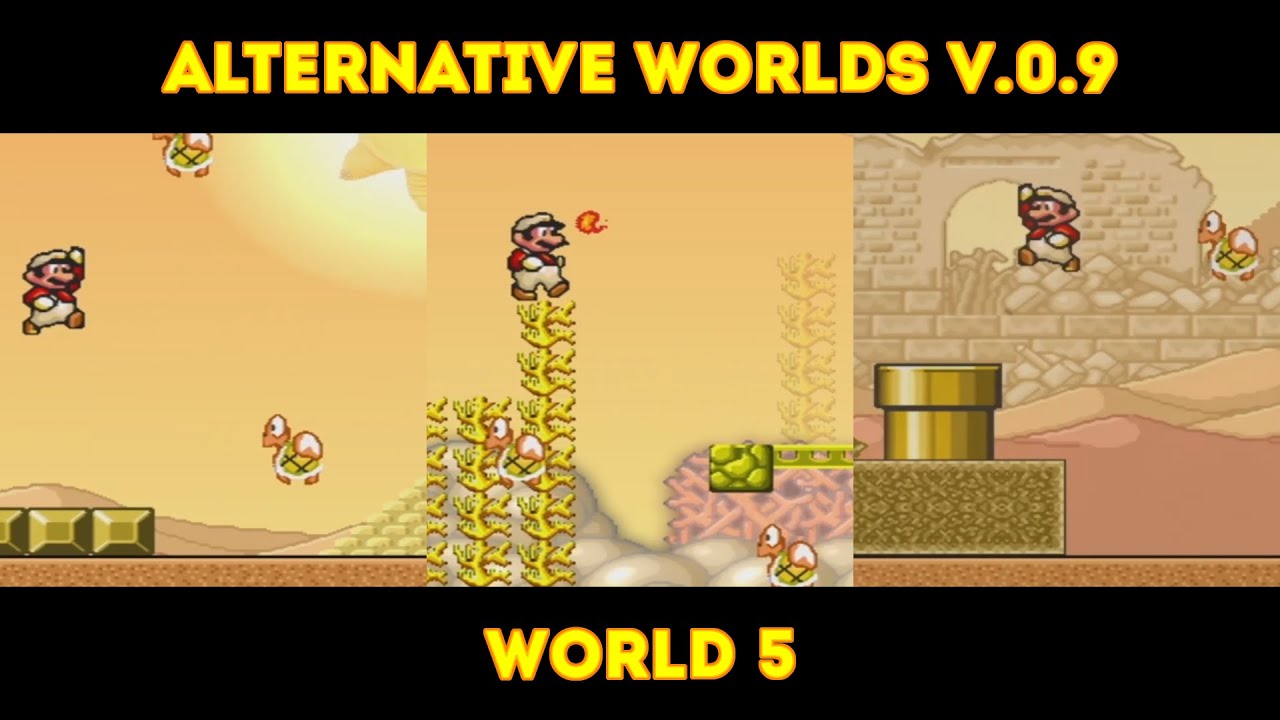MARIO WORKER ALTERNATIVE WORLDS V.0.9 - WORLD 5 - GAMEPLAY - NO DAMAGE ...
