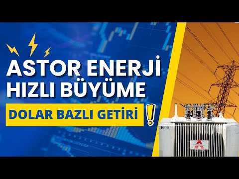 Astor Enerji | Gelecek Potansiyeli