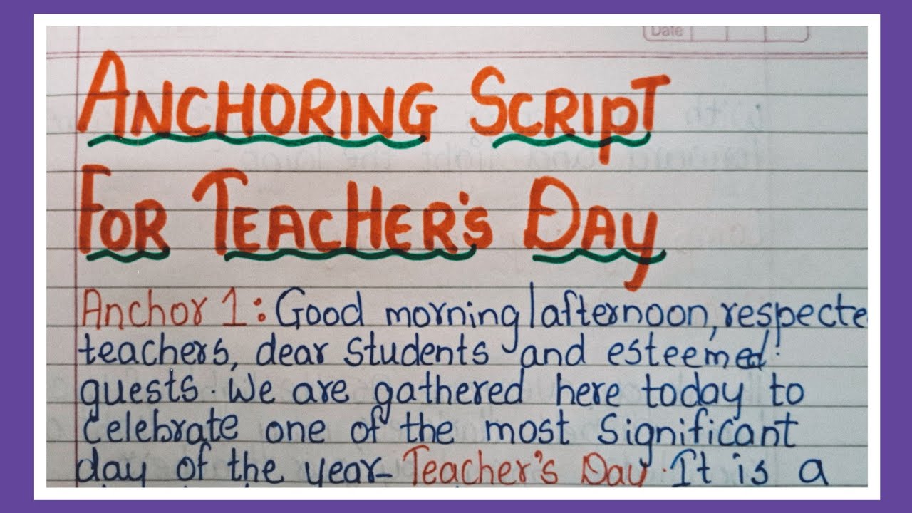 Anchoring Script For Teacher's Day In English/Anchoring Script For ...