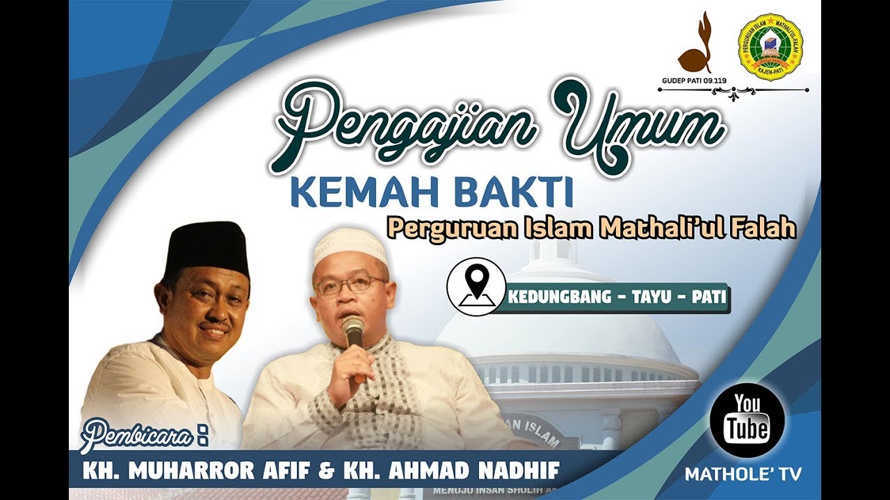 KH. Muharror Afif & KH. Ahmad Nadhif | Pengajian Maulid Nabi Muhammad ...