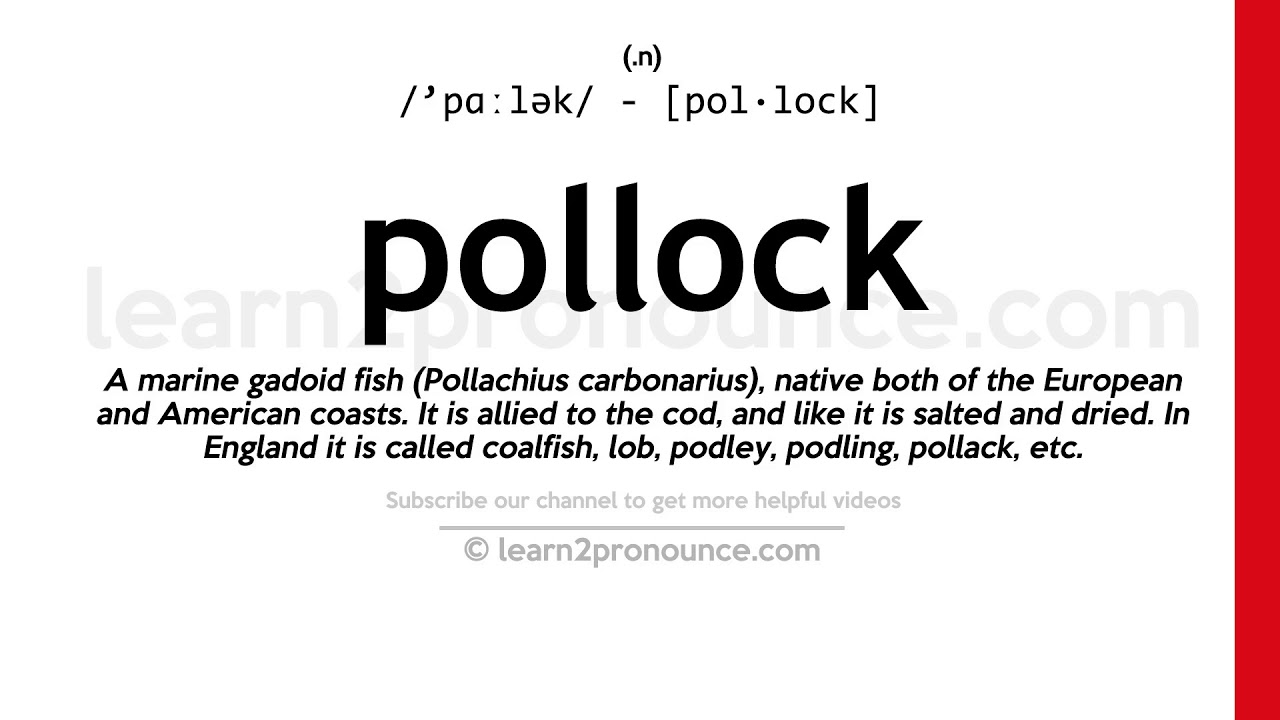 Pronunciation of Pollock | Definition of Pollock - YouTube