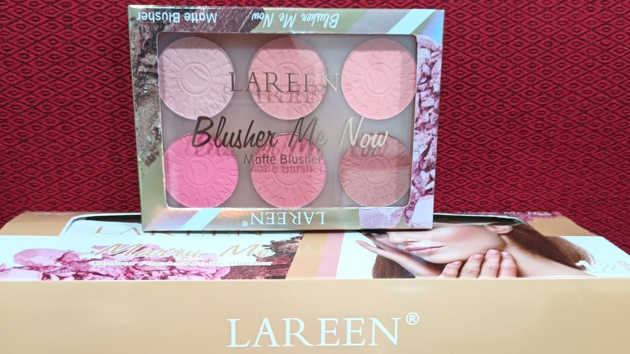 Lareen Matte Blusher/Different beautiful Colours/Rabia Finance - YouTube