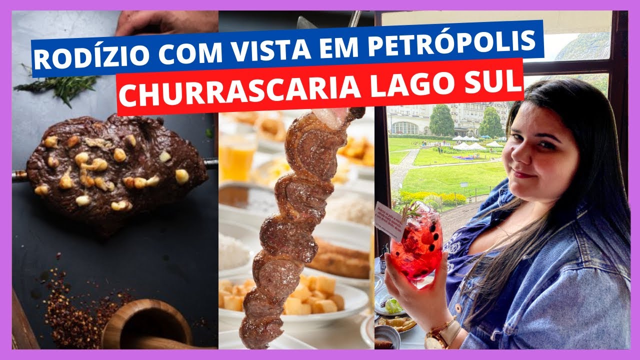 RODÍZIO DE CHURRASCO COM VISTA INCRÍVEL EM PETRÓPOLIS - LAGO SUL ...