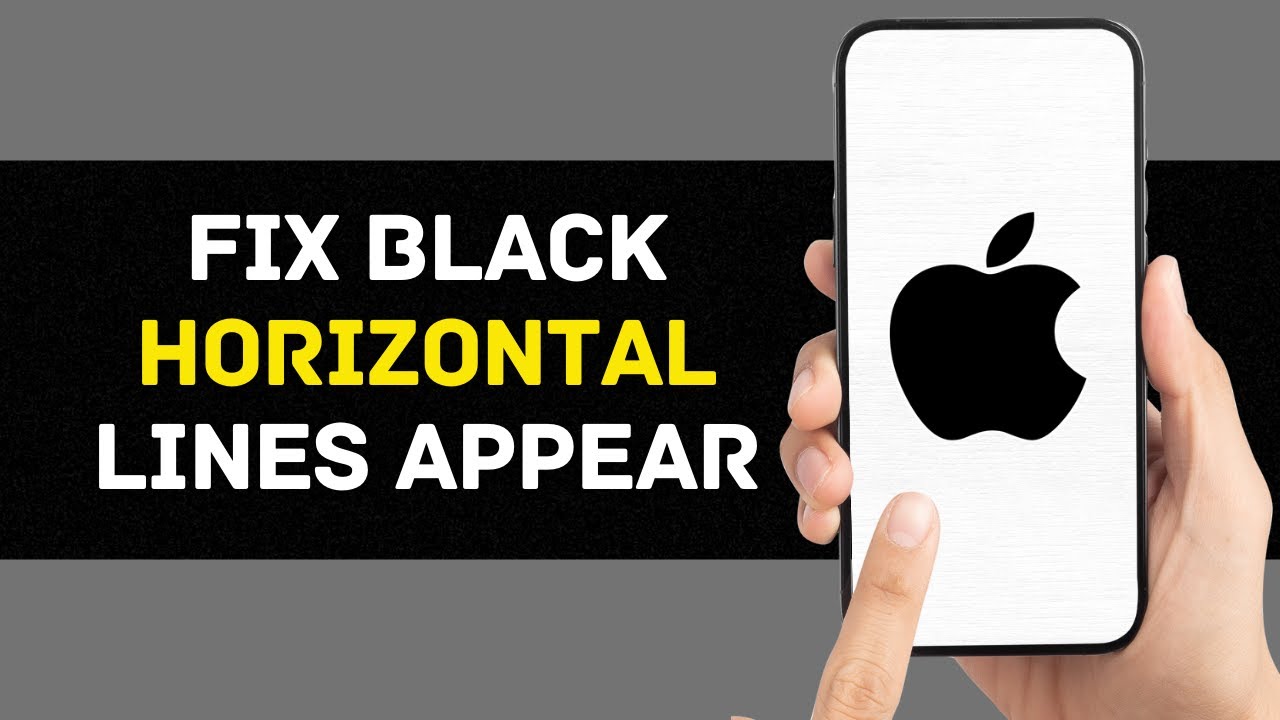 How to Fix Black Horizontal Lines Appear on iPhone (Full Guide) - YouTube