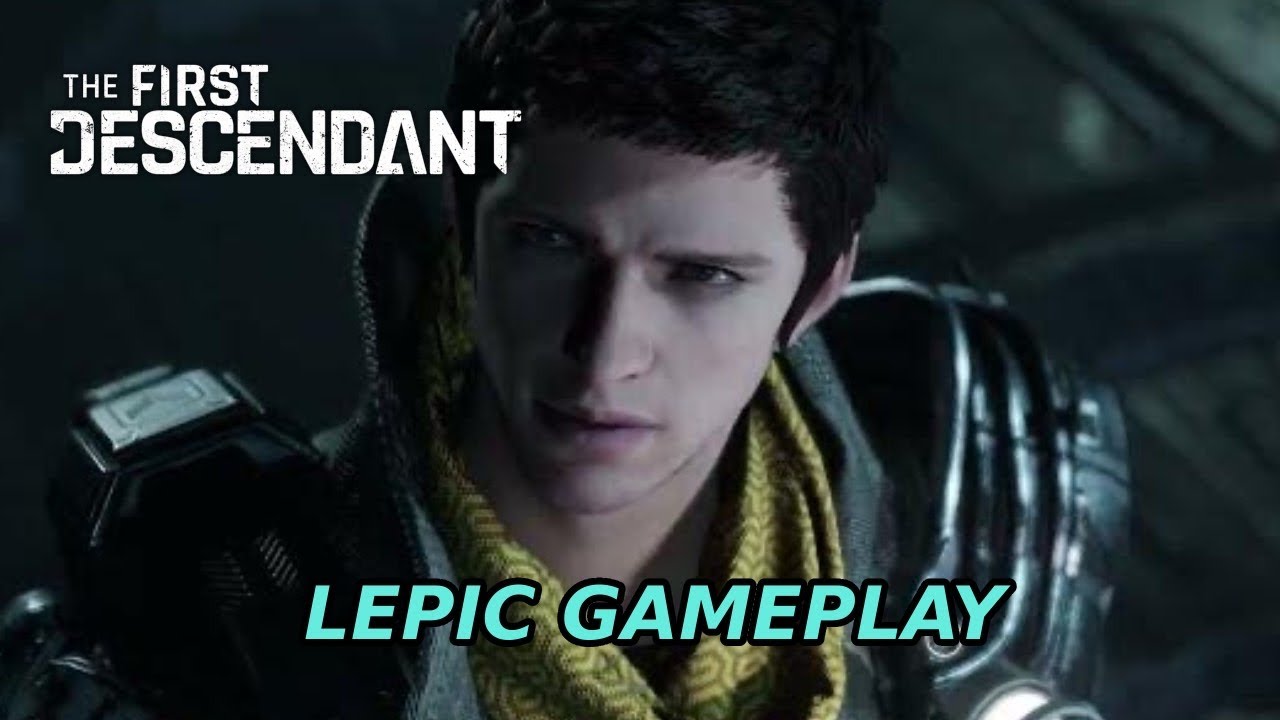 THE FIRST DESCENDANT Lepic Story || PC Gameplay Ultra Graphic 4K 60 FPS ...
