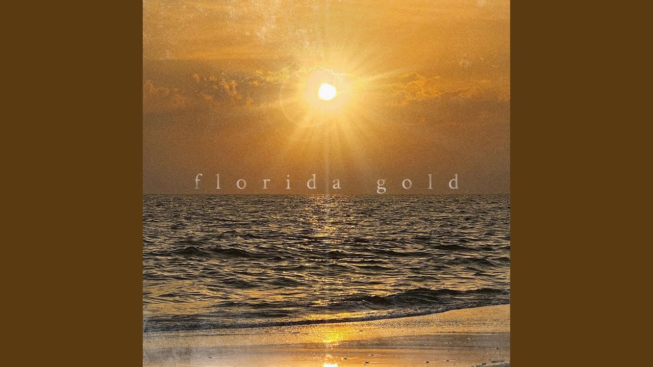 Florida Gold - YouTube