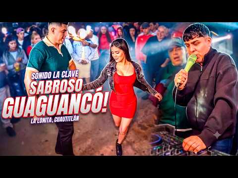👉 Sabroso Guaguanco | Sonido La Clave | La Lonita, Cuautitlan