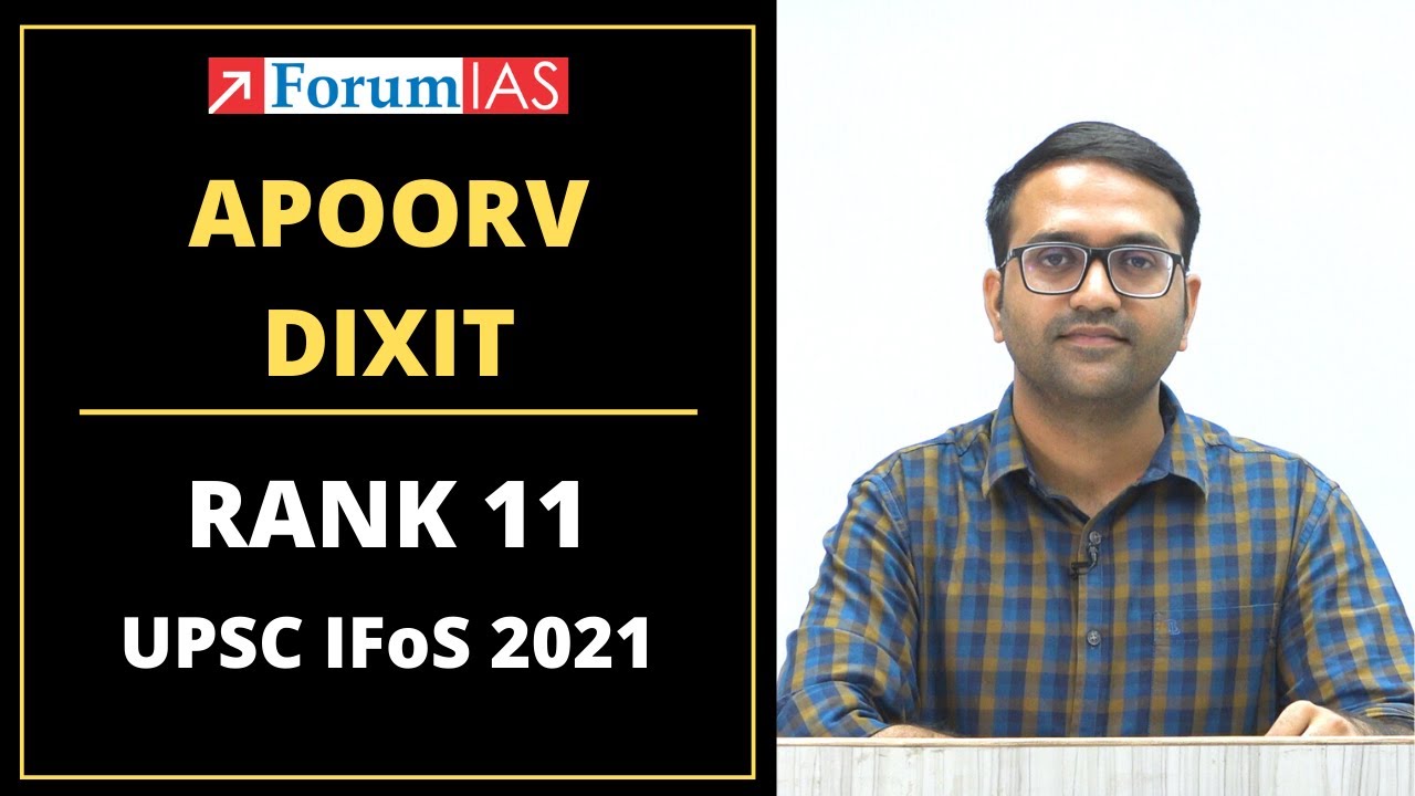 IFoS Topper Apoorv Dixit | Rank 11 | UPSC IFoS 2021 | Complete Preparation Strategy for IFoS ...