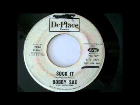 Bobby Sax - Sock It (1969) - YouTube