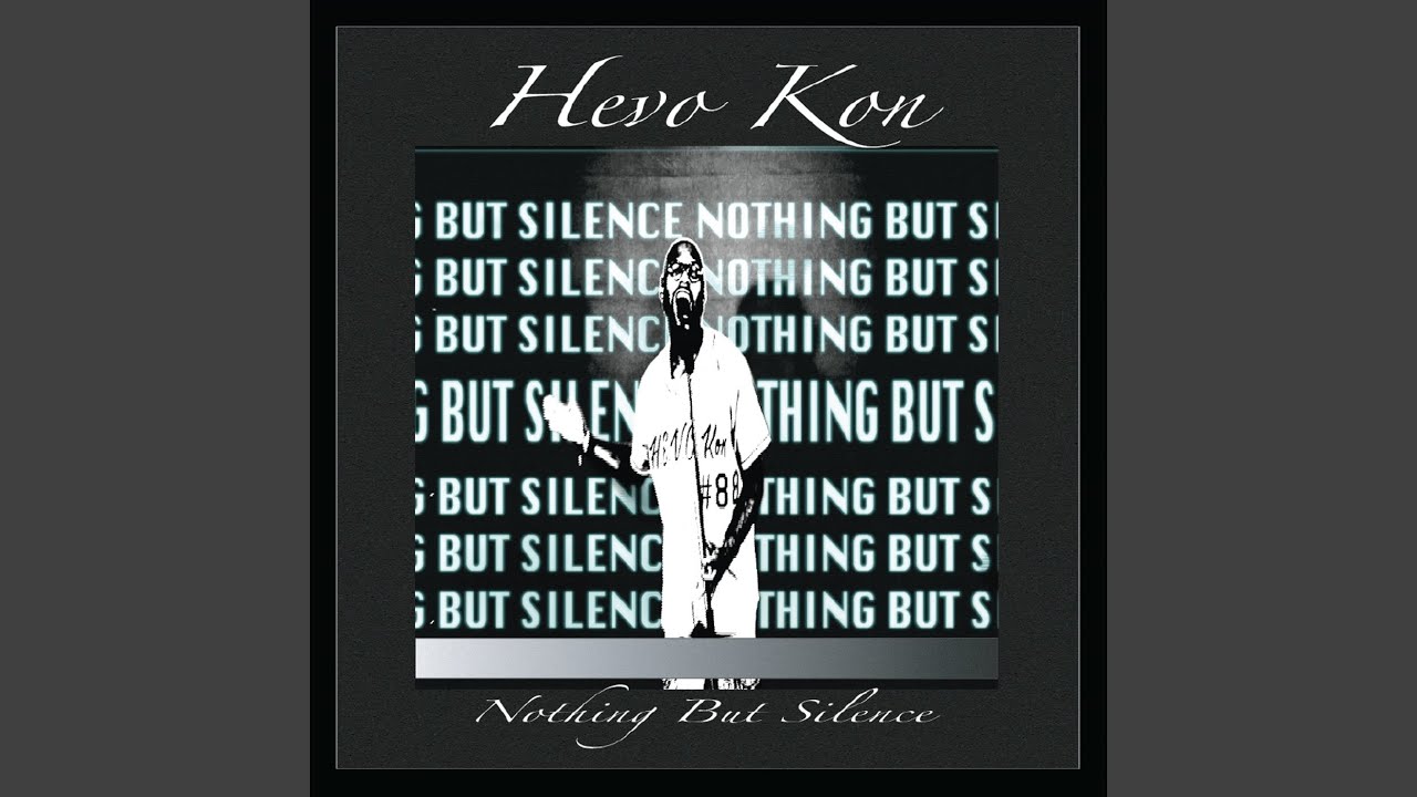 Nothing But Silence - YouTube
