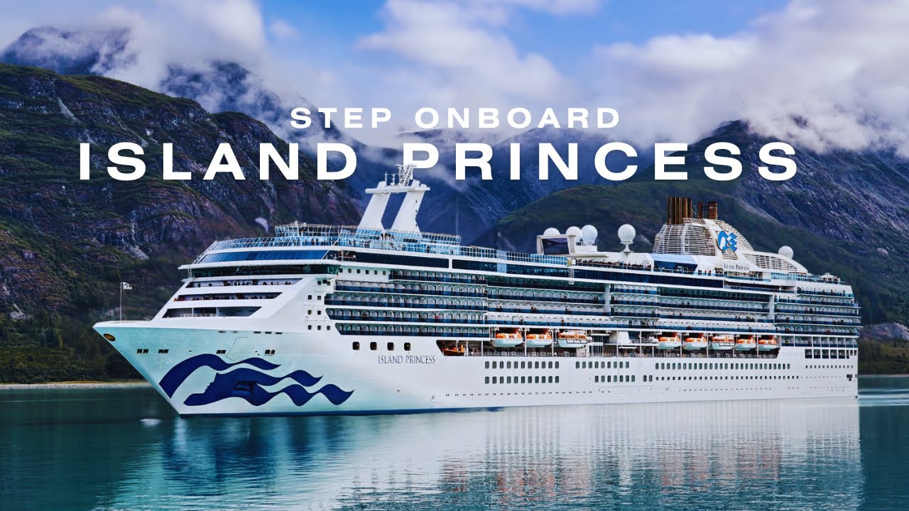 Welcome Onboard Island Princess - YouTube