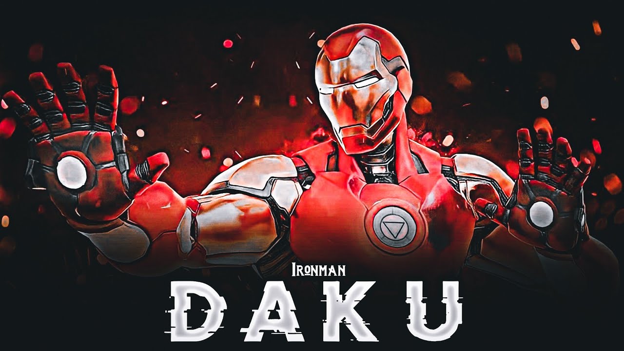 Daku Ft. Iron Man Edit Status| Daku X Robert Downey Edit Status| Daku ...