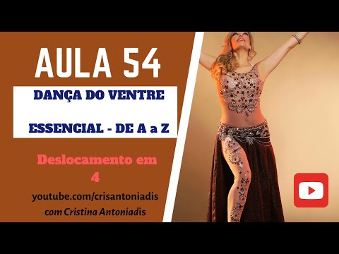 AULAS DANÇA DO VENTRE - Deslocamentos Básicos em 4 tempos #54