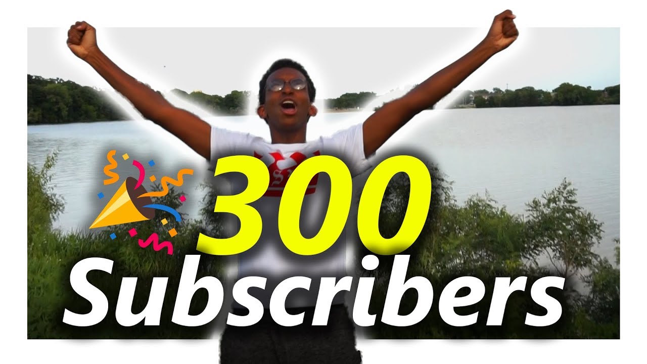 300 Subscribers Special!!! - YouTube