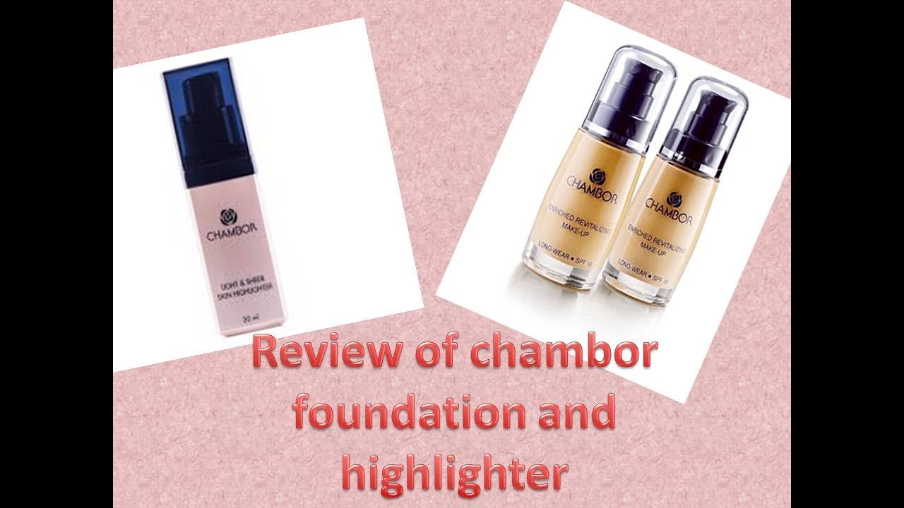 Review of chambor enriched revitalizing makeup foundation and its ...