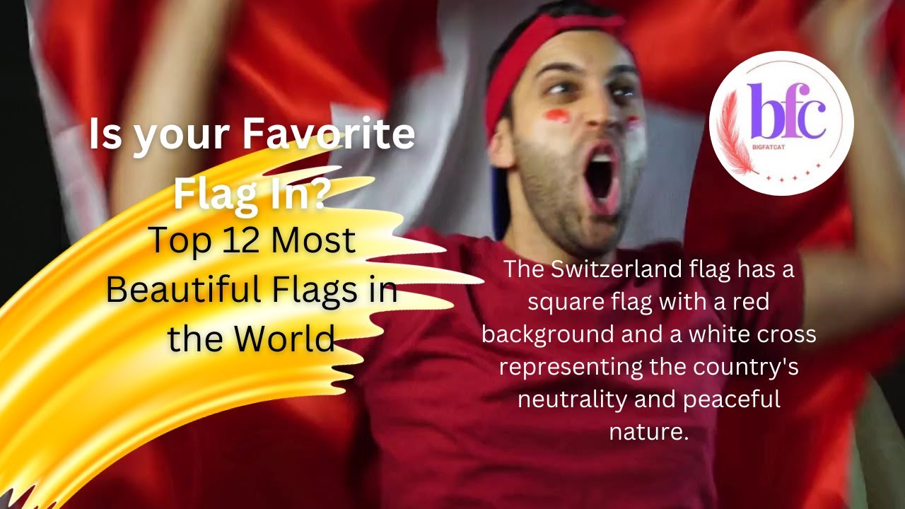 Top 12 Most Beautiful Flags in the World - YouTube