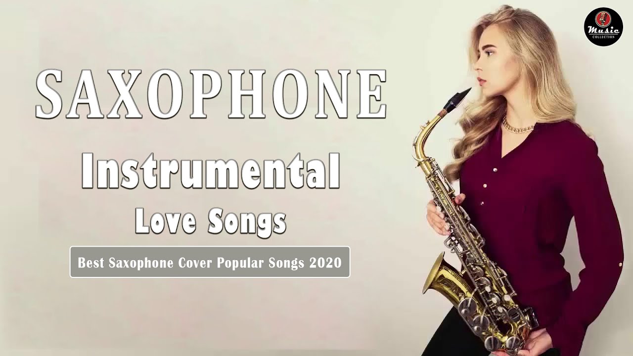 Saxophone 2020 | Best Saxophone Cover Popular Songs 2020 - Best ...