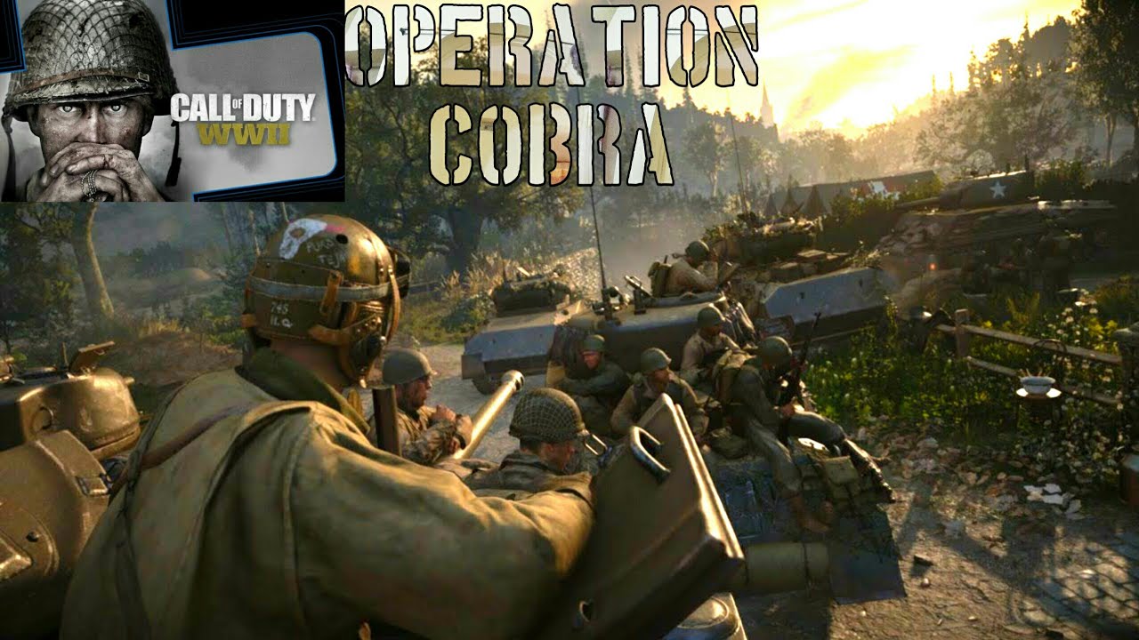 Call of Duty WWII Gameplay walkthrough . Mission Operation Cobra . COD ...
