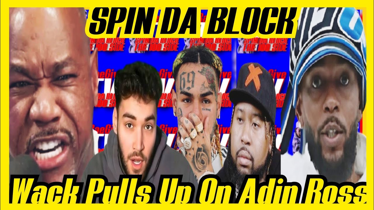 CRASH🤬WACK100 GOES NUCLEAR ON ADIN ROSS, DJ AKADEMIKS & TEKASHI69 OVER ...