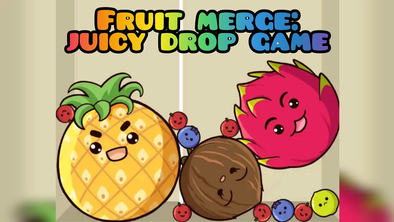 fruit merge juicy drop game - YouTube