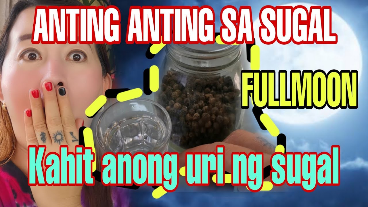 ANTING ANTING SA SUGAL FULLMOON KAHIT ANONG URI NG SUGAL-APPLE PAGUIO1 ...