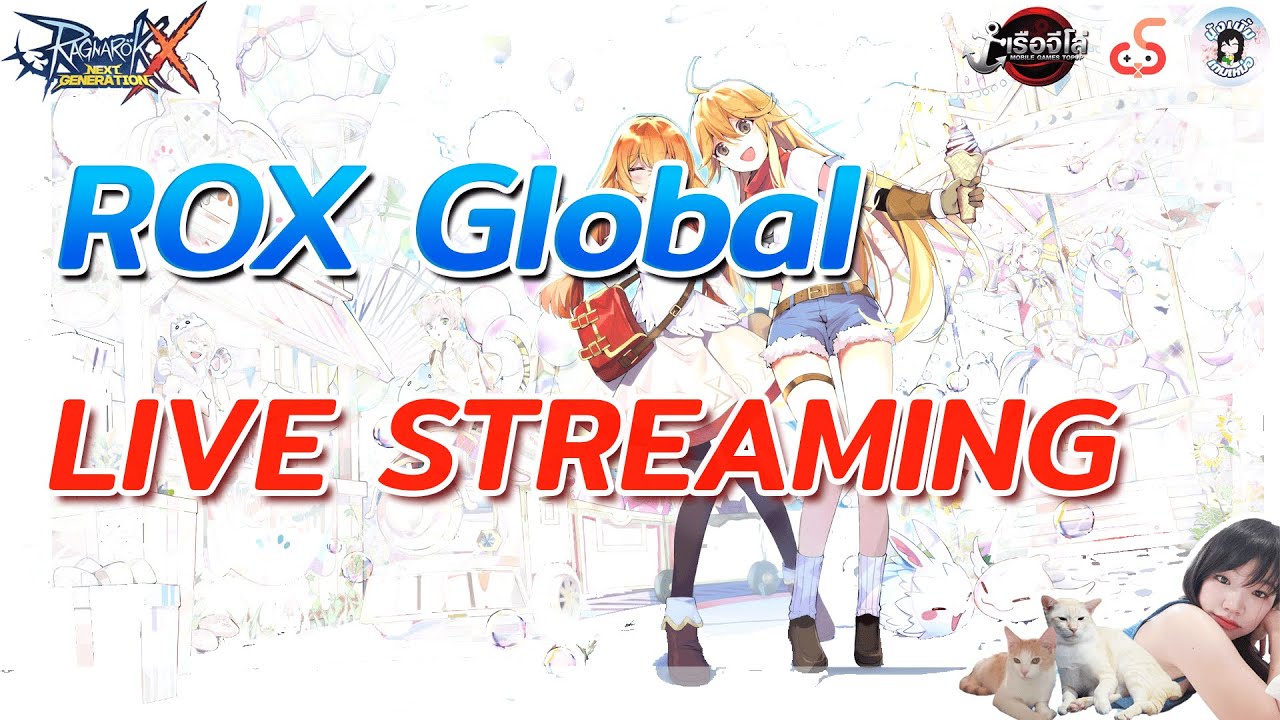 ROX Global LIVE Ep.4│พูดคุย อัพตัวละคร เตือนกิจกรรมไปแบบเบิ้มๆ - YouTube