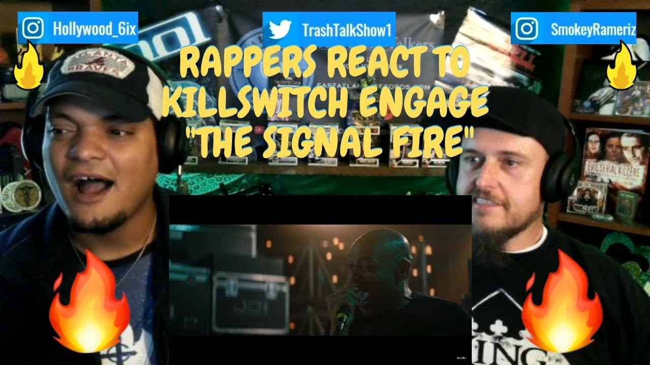 Rappers React To Killswitch Engage "The Signal Fire"!!! - YouTube