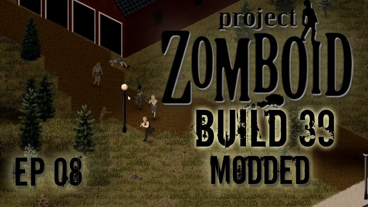 MODDED PROJECT ZOMBOID Build 39 | Abandoned | Ep 8 | Let's Play Project ...