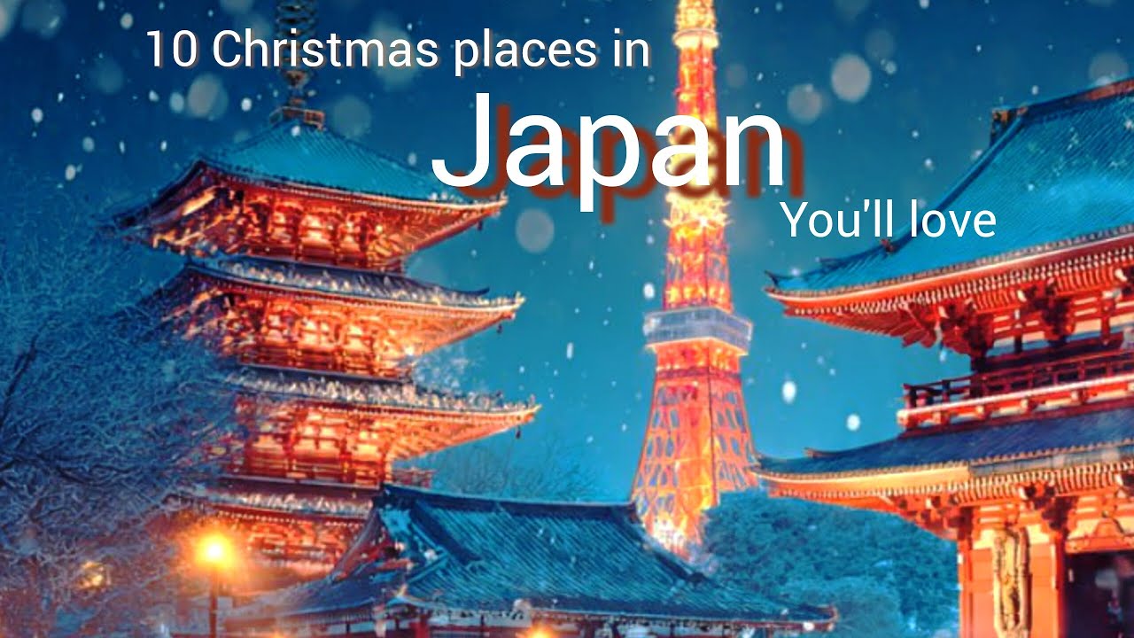 Join Me on a Journey Through 10 Magical Christmas Places in Japan ...