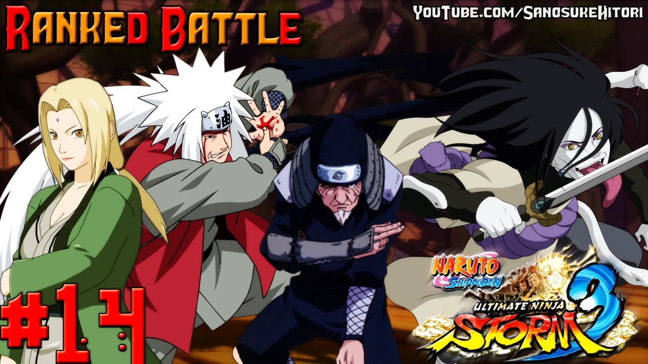 Naruto Ultimate Ninja Storm 3 | Ranked Battle #14 | Team Hiruzen - YouTube