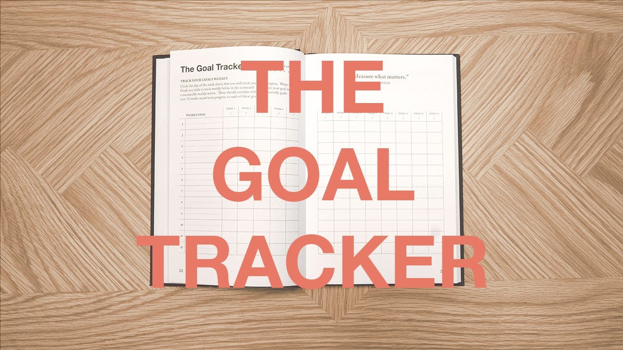 GoalTrack Tutorials 7 The Goal Tracker - YouTube