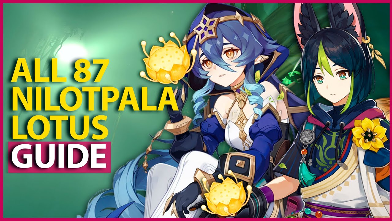 ALL 87 Nilotpala Lotus Locations Genshin Impact Layla Tighnari ...
