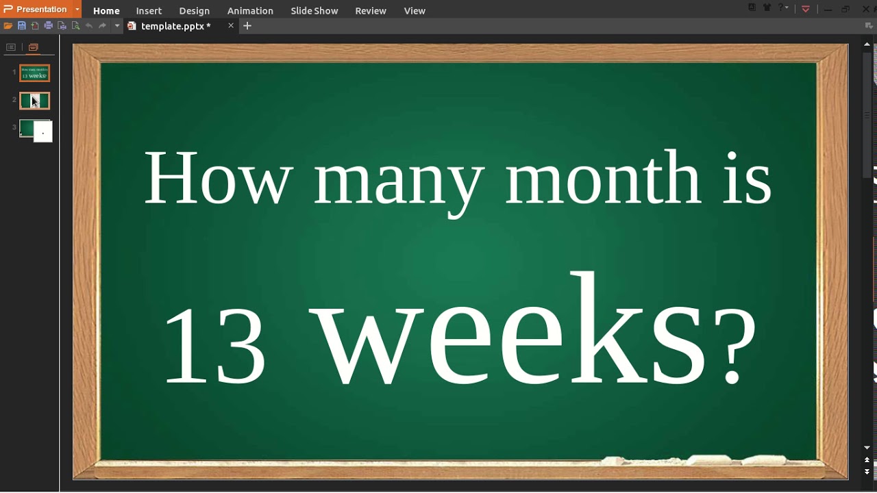 How Many Month Is 13 Weeks YouTube