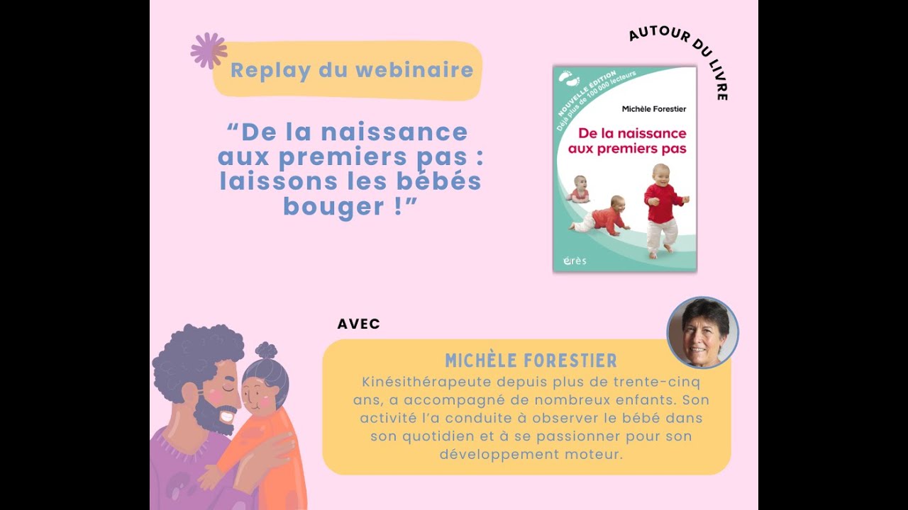 Laissons les bébés bouger - Webinaire avec Michèle Forestier - YouTube