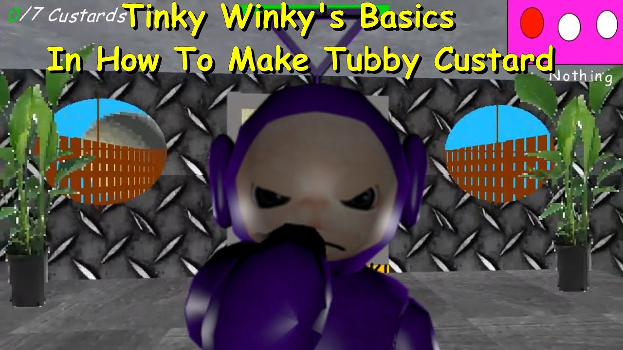 Tinky Winky's Basics In How To Make Tubby Custard Release 1 - Baldi's ...