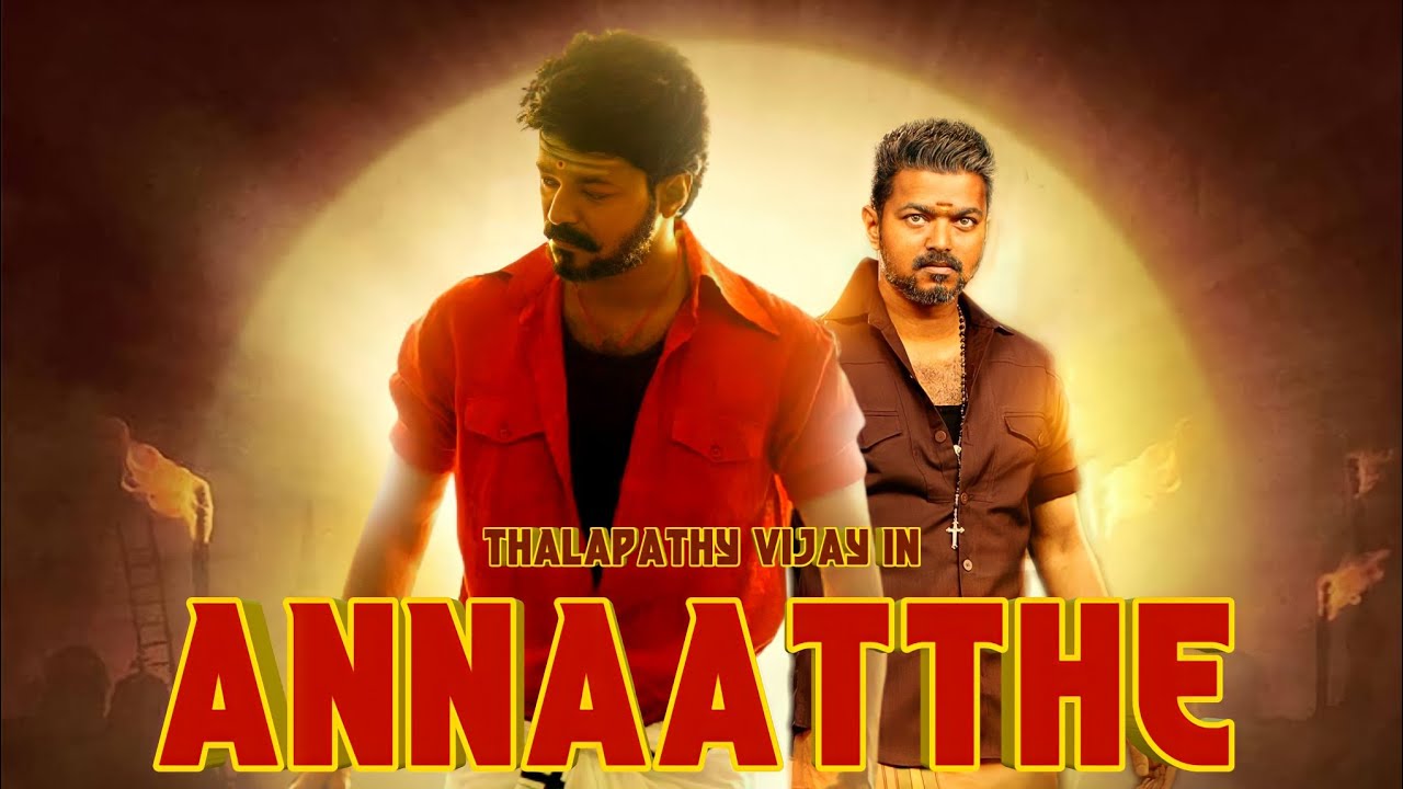 ANNAATTHE-Motion Poster|Thalapathy version|Vetrimaaran|Rayappan|Paulson ...