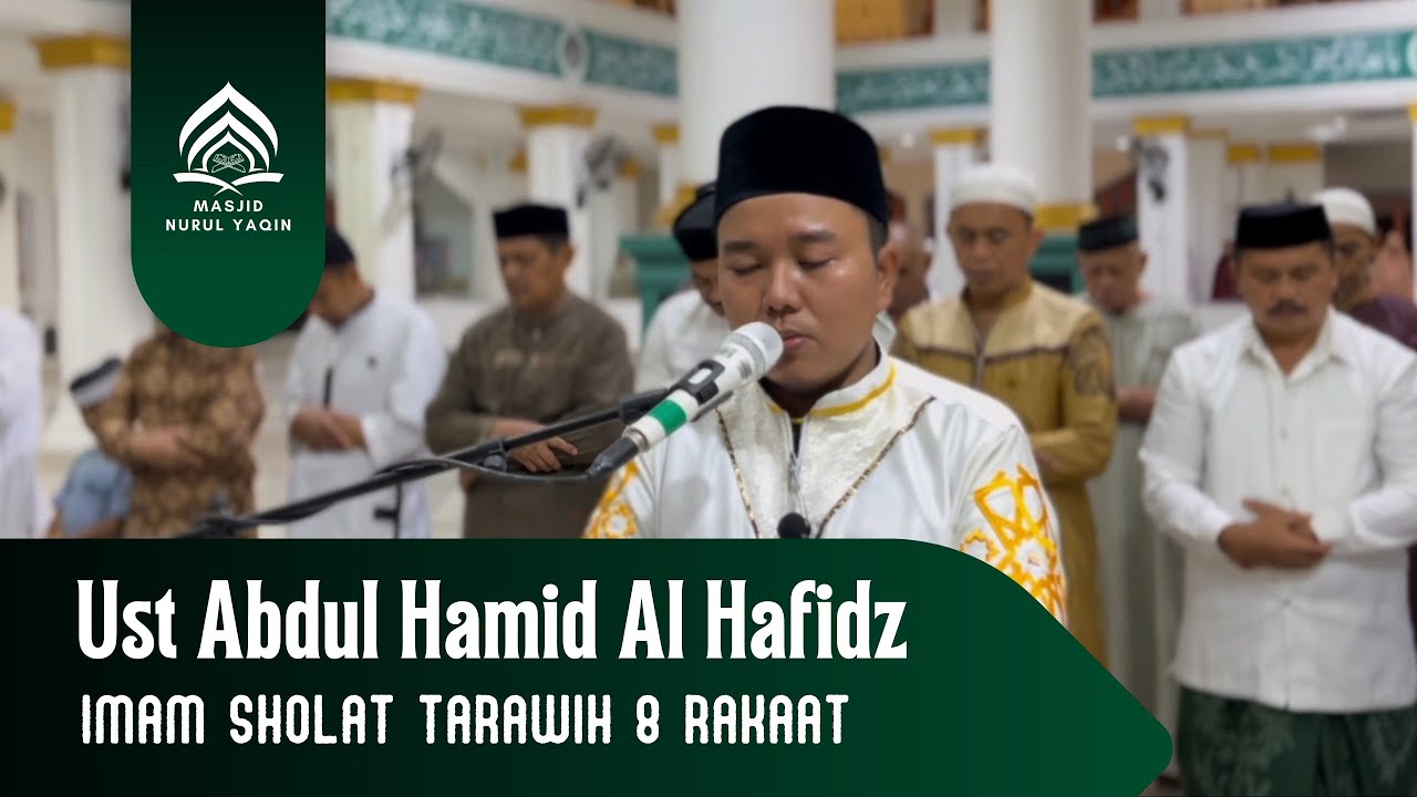 Ust Abdul Hamid Al Hafidz Imam solat tarawih - YouTube