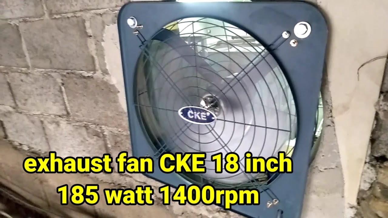 Exhaust fan CKE 18 inch test running - YouTube