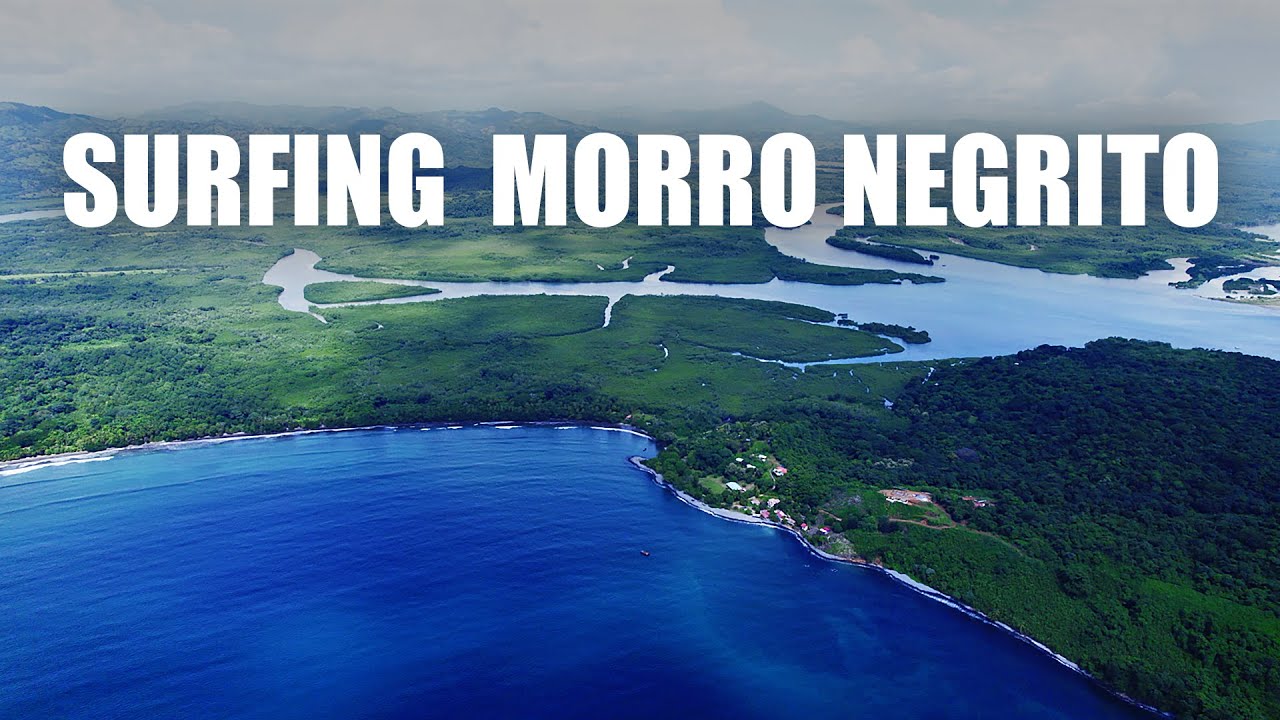Morro Negrito Panama Surf Adventure - We Got More Than We Bargained For ...