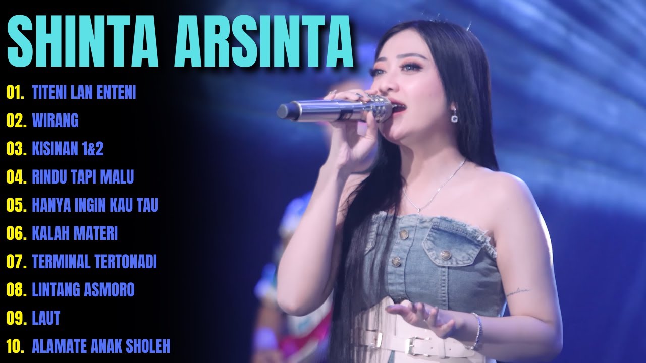 SHINTA ARSINTA - TITENI LAN ENTENI - FULL ALBUM VIDEO - YouTube