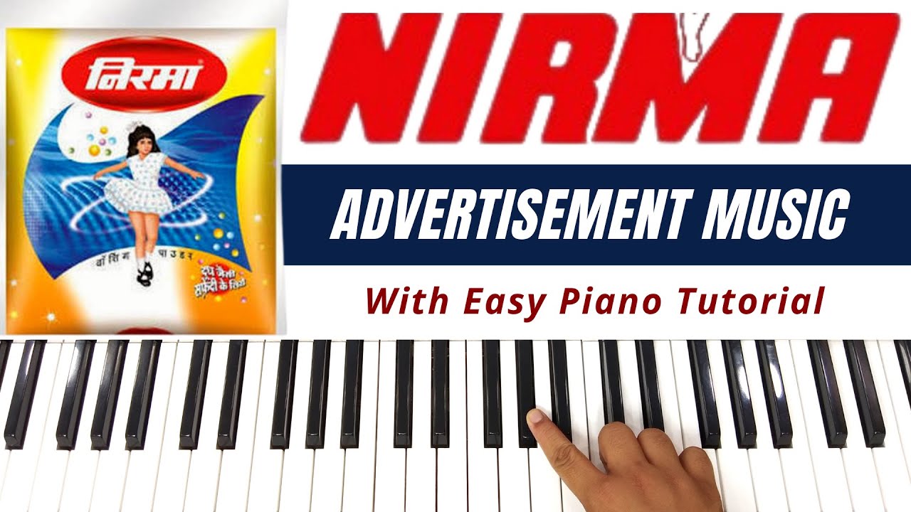 Nirma Advertisement Music | With Tutorial On Piano - YouTube
