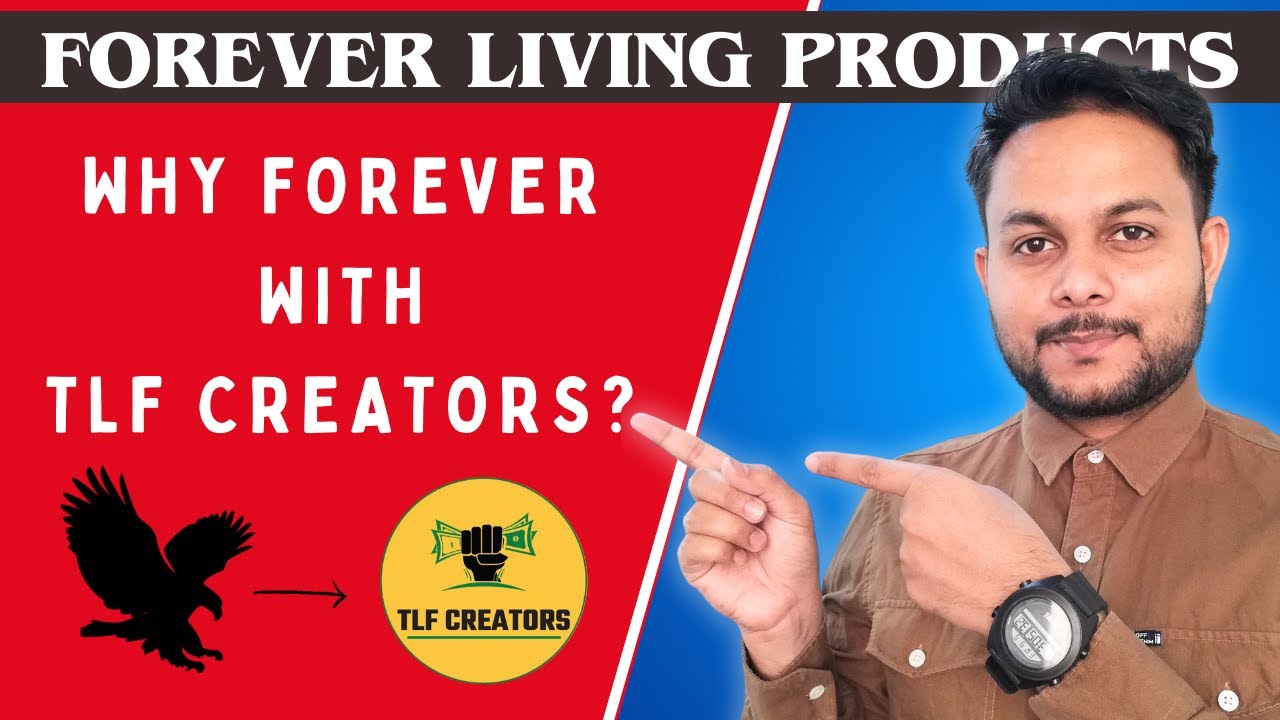 Why Forever Living? | Why TLF Creators? - YouTube