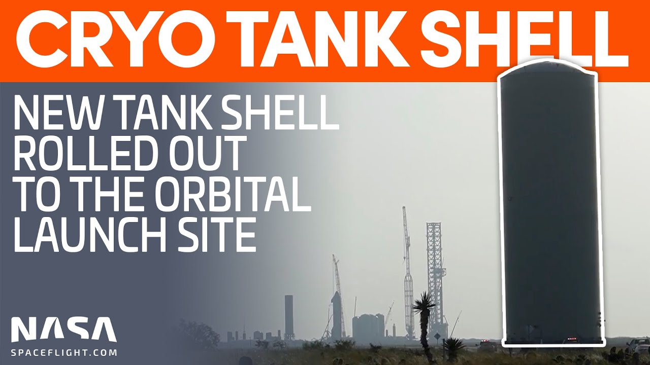 Cryo Tank Shell 6 Rolled Out | SpaceX Boca Chica - YouTube