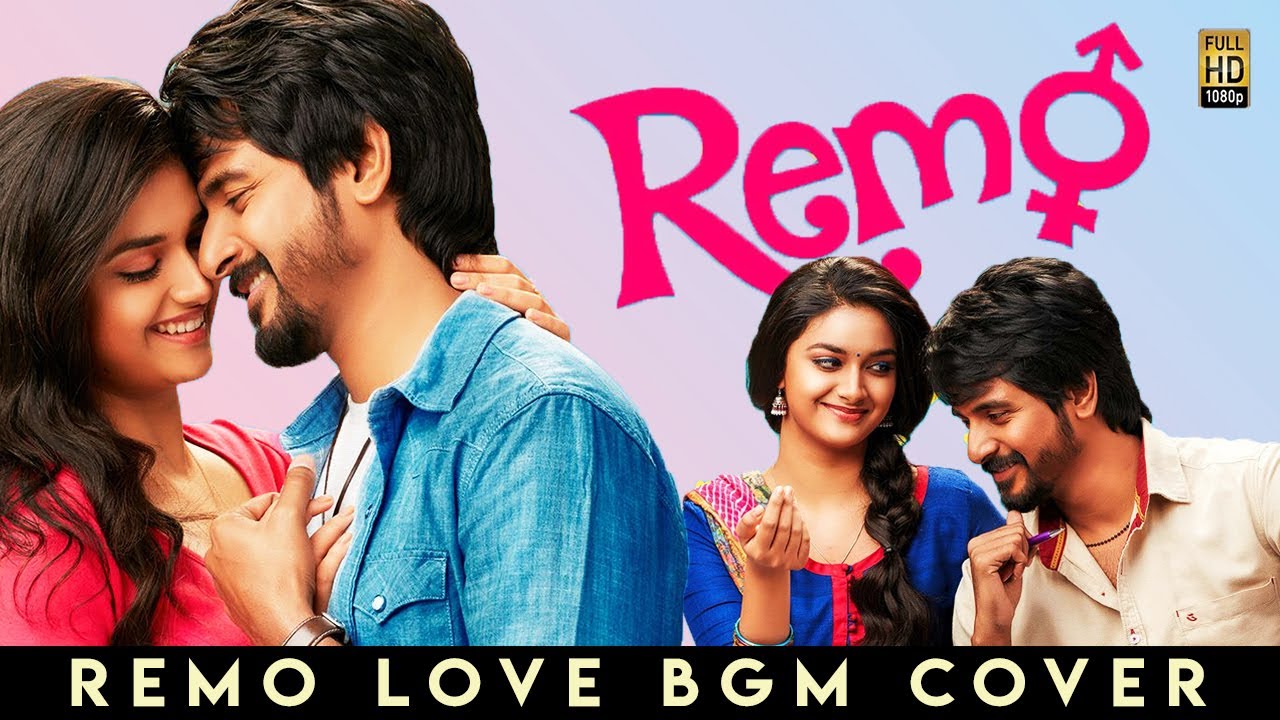 Remo Love BGM Cover | Sivakarthikeyan | Anirudh | Kalaiyarasu AK - YouTube