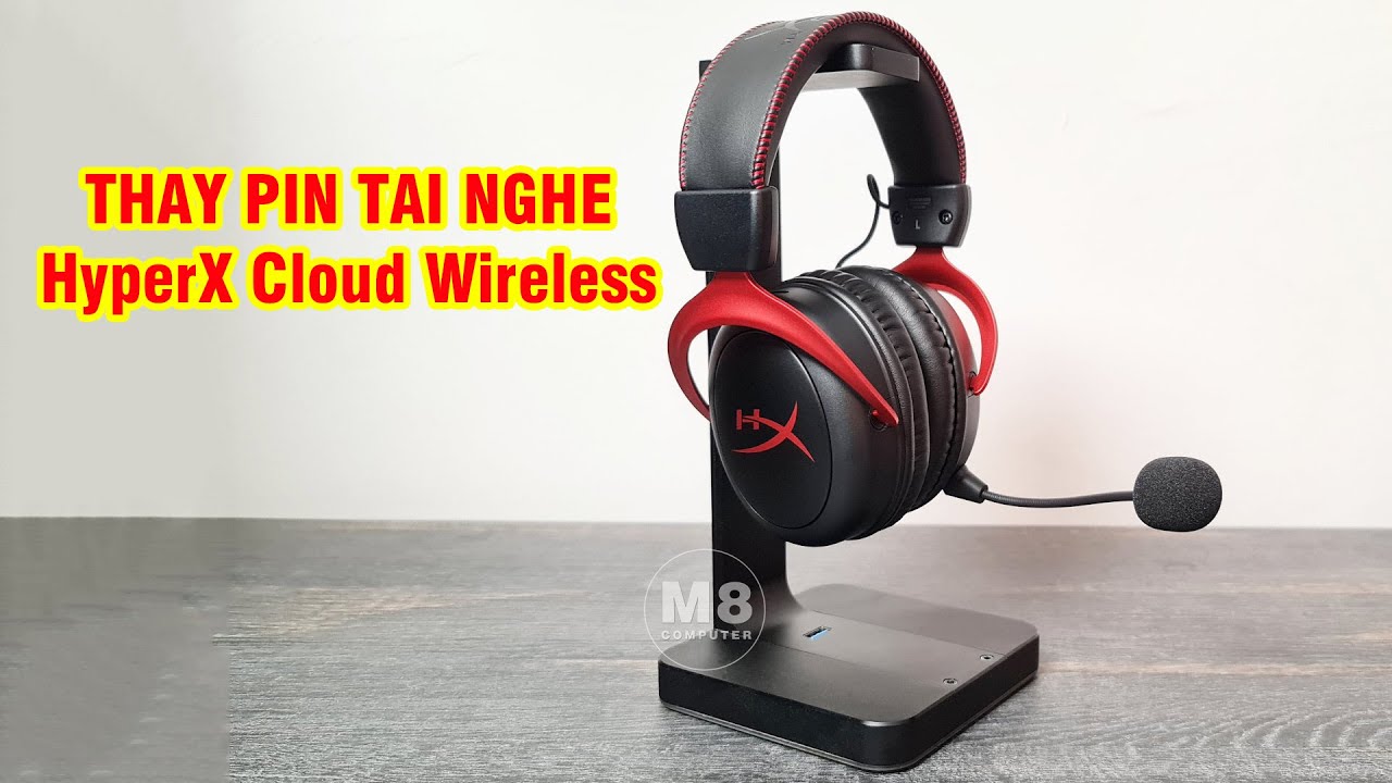 Sửa tai nghe HyperX Cloud Wireless - Thay pin tai nghe HyperX Cloud II ...
