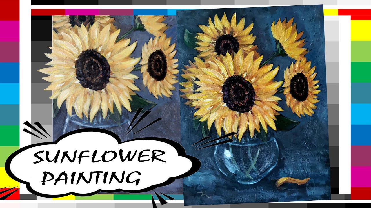 Suncokreti - slikanje akrilom / TONSKA MODELACIJA / SUNFLOWER PAINTING ...