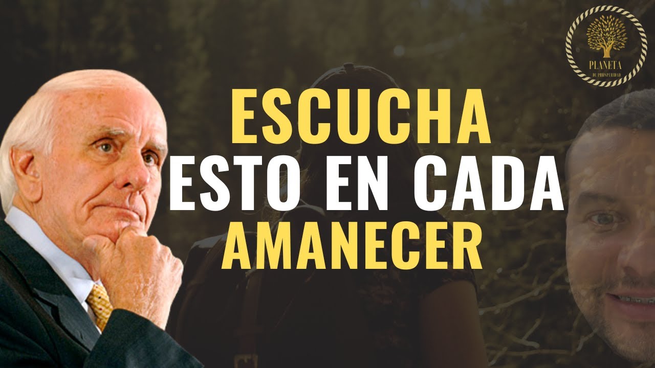 HÁBITOS QUE TE HARAN UNA PERSONA PODEROSA | JIM ROHN - YouTube