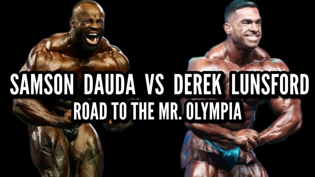 Samson Dauda (AC UK '24) VS Derek Lunsford (Olympia '23) | Road To The ...